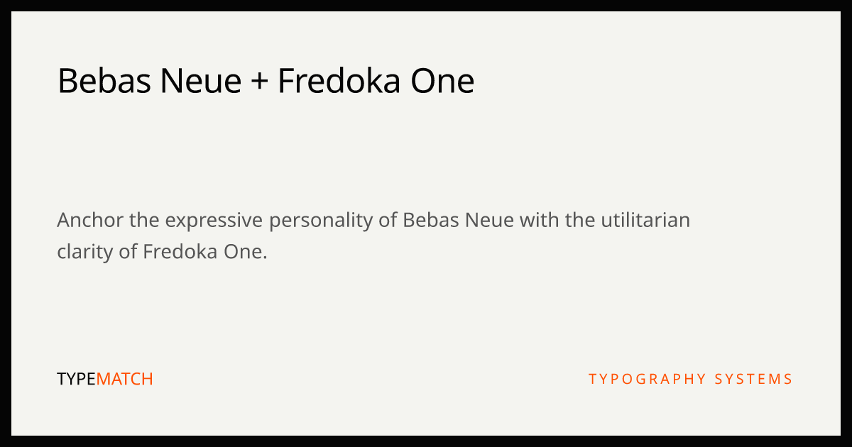 Bebas Neue & Fredoka One Font Pairing
