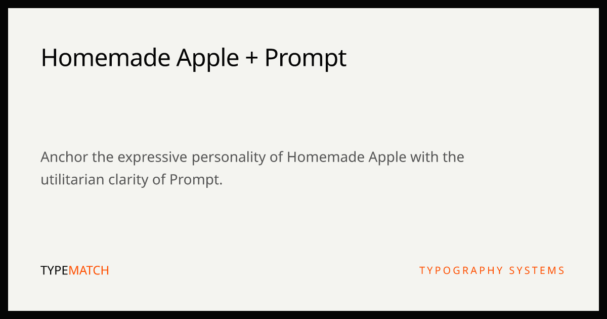Homemade Apple & Prompt Font Pairing