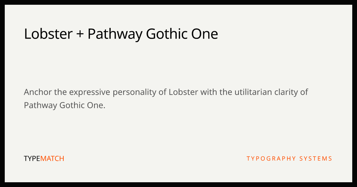 Lobster & Pathway Gothic One Font Pairing