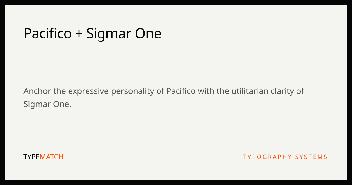 Pacifico & Sigmar One Font Pairing