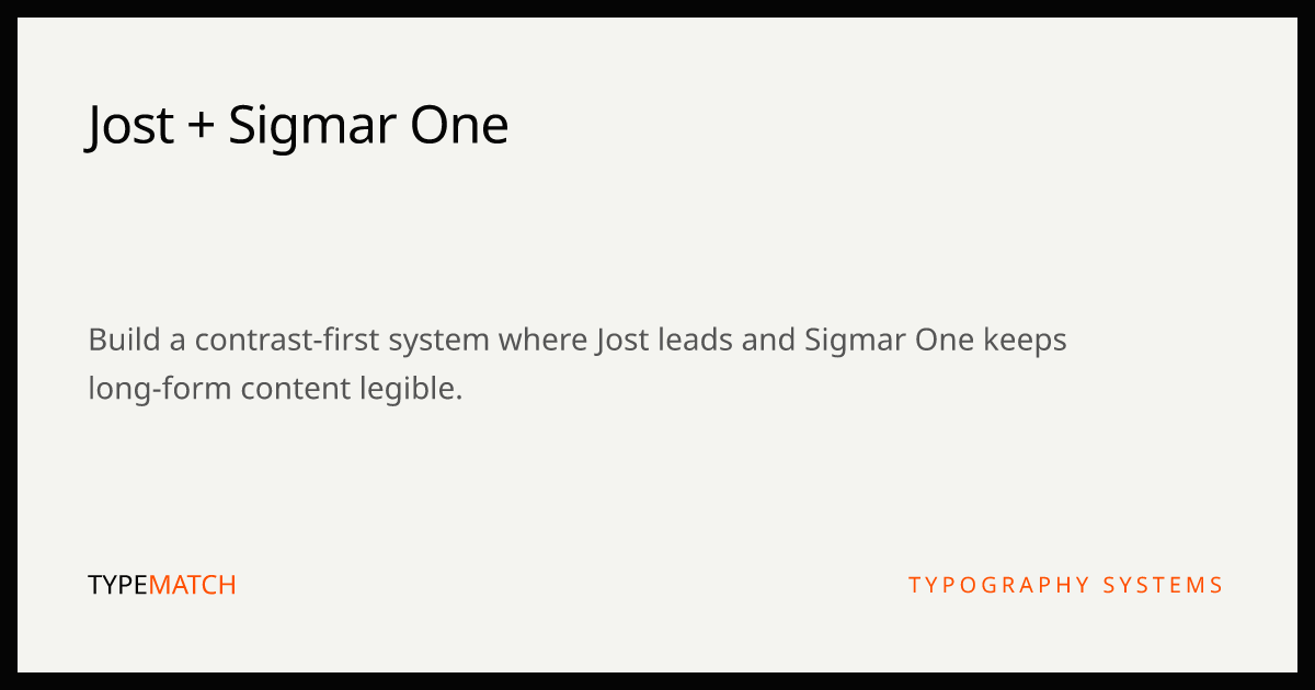 Jost & Sigmar One Font Pairing