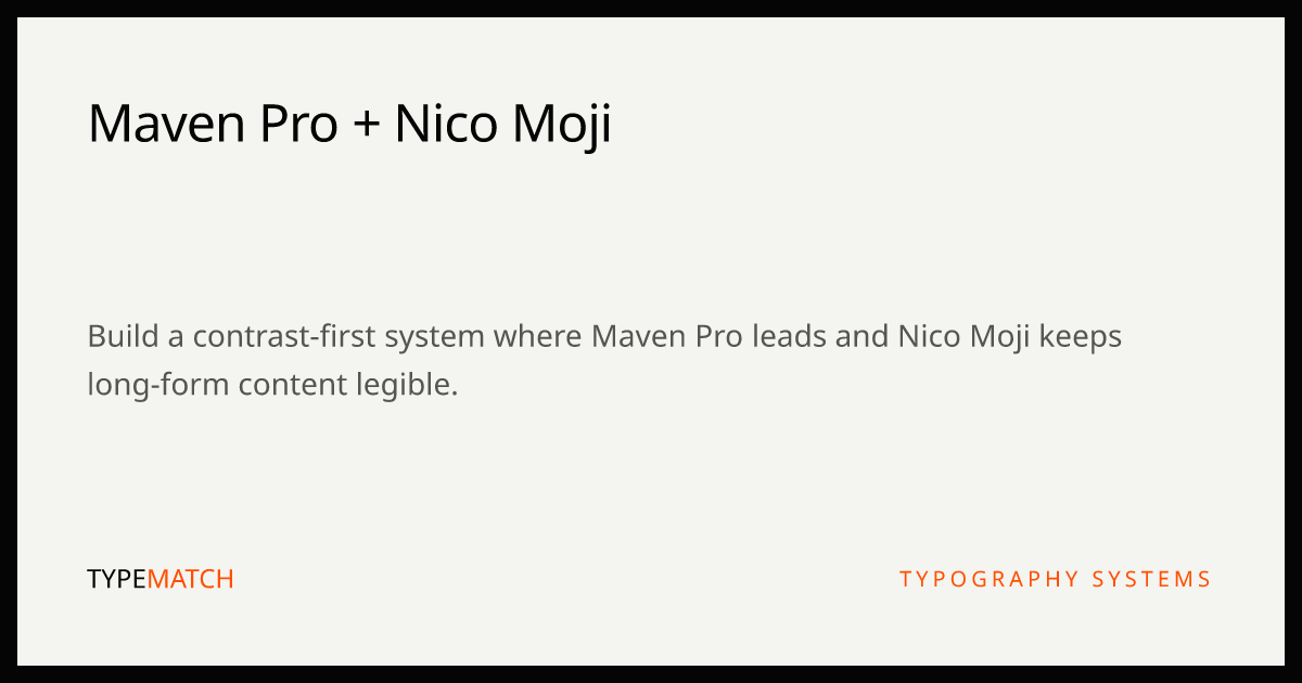 Maven Pro & Nico Moji Font Pairing