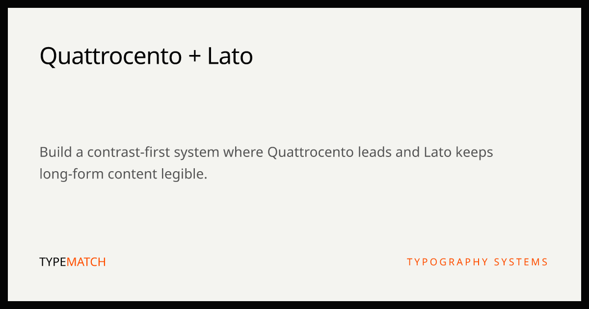Quattrocento & Lato Font Pairing