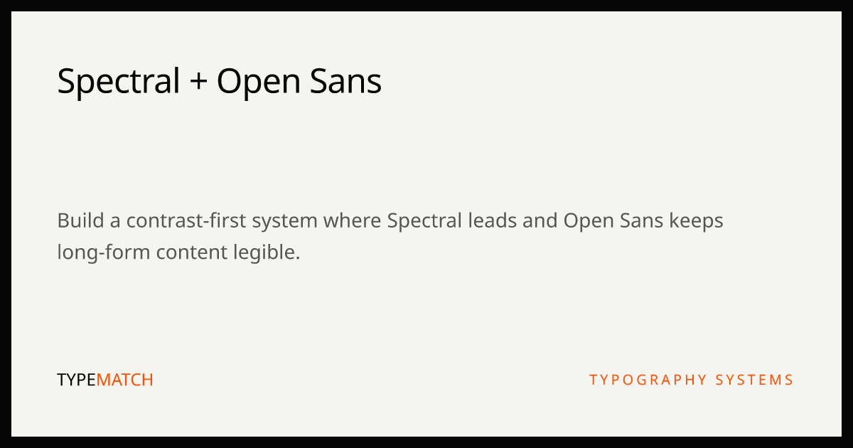 Spectral & Open Sans Font Pairing