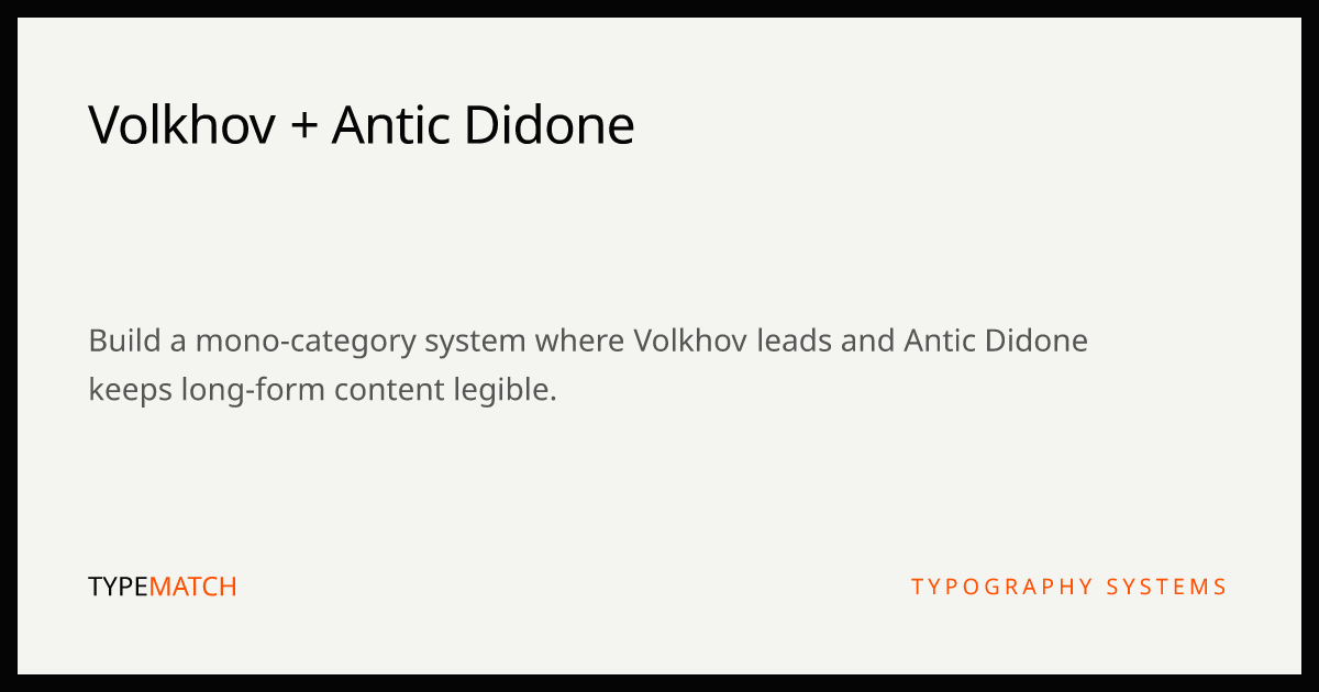 Volkhov & Antic Didone Font Pairing
