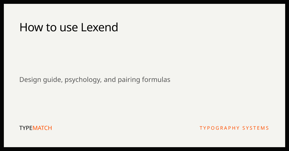 How to use Lexend: The Ultimate 2024 Design Guide
