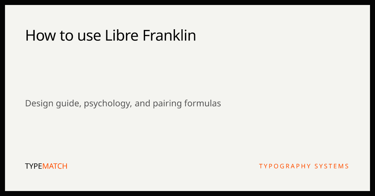 How to use Libre Franklin: The Ultimate 2024 Design Guide