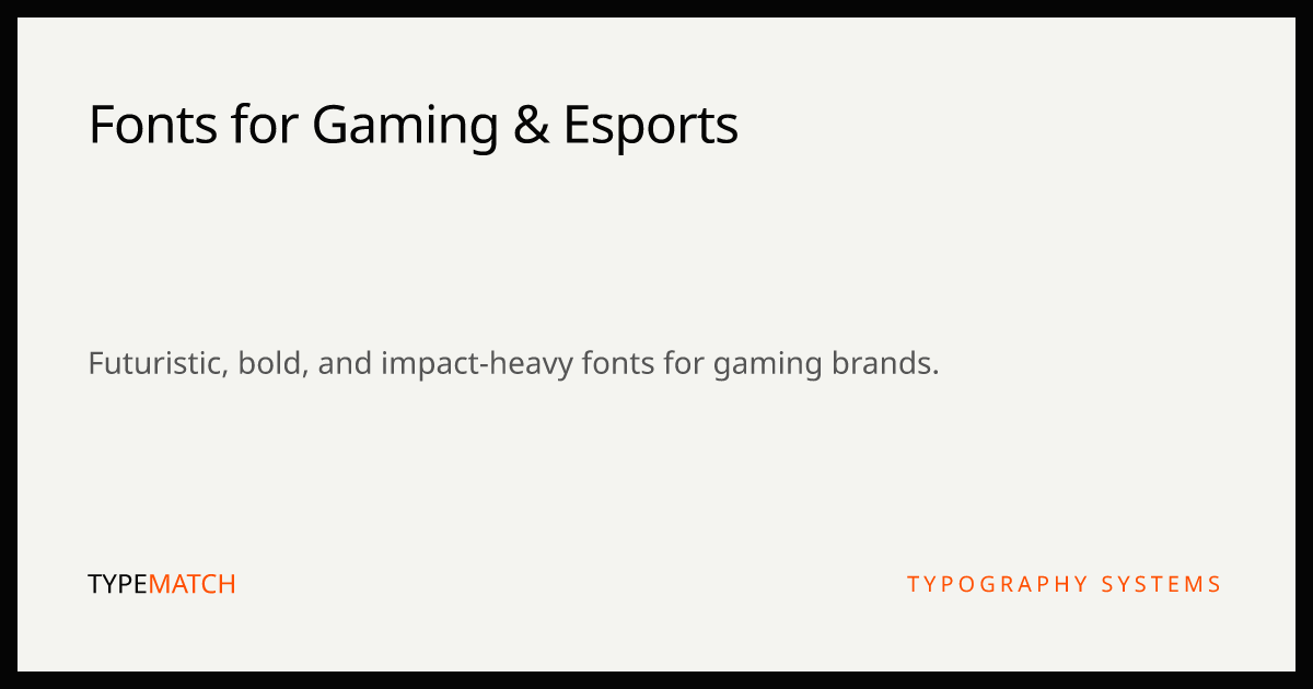 Best Google Fonts for Gaming & Esports - 2026 Guide