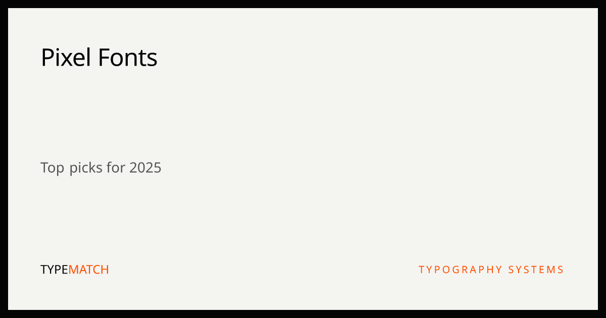 10 Best Pixel Fonts in 2025 - Top Google Fonts
