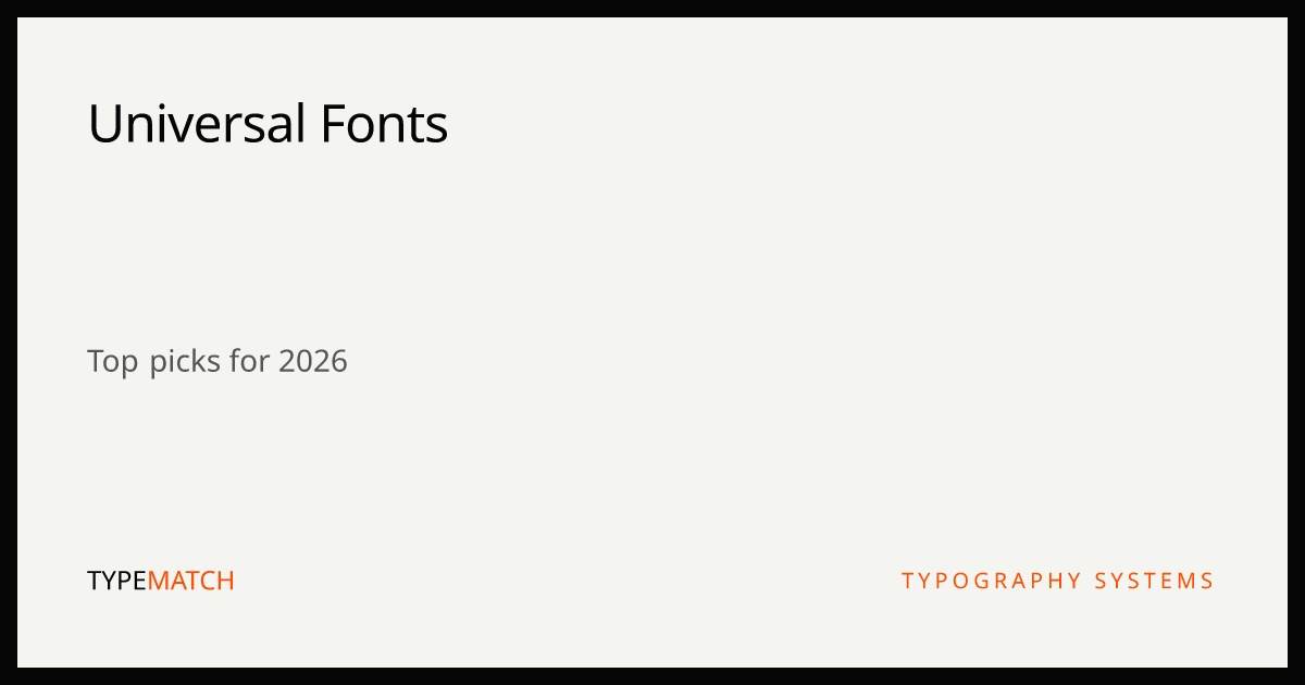 10 Best Universal Fonts in 2026 - Top Google Fonts