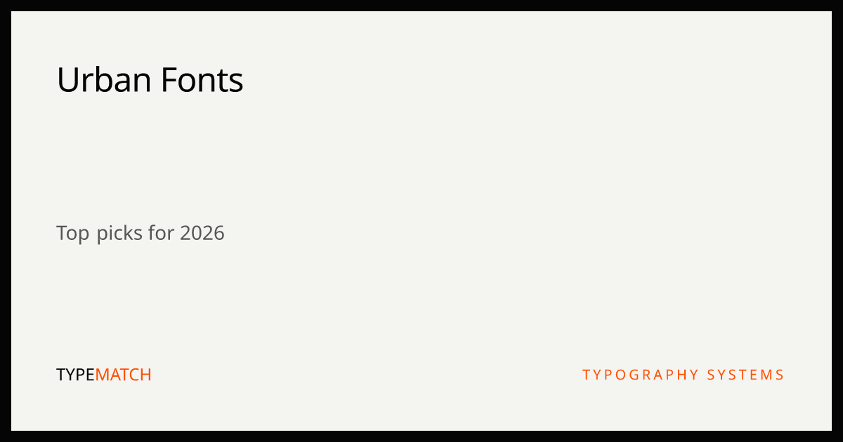 10 Best Urban Fonts in 2026 - Top Google Fonts