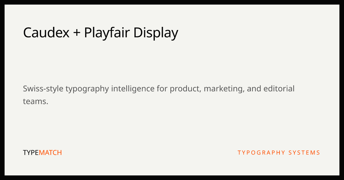 Caudex & Playfair Display Font Pairing