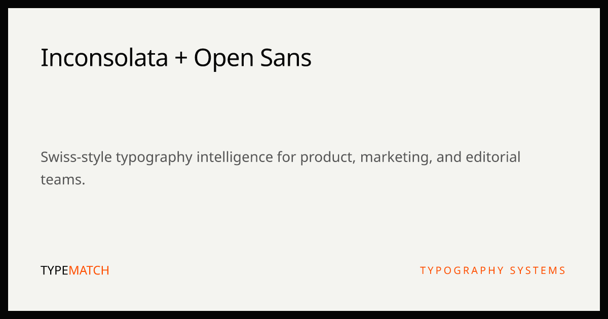 Inconsolata & Open Sans Font Pairing