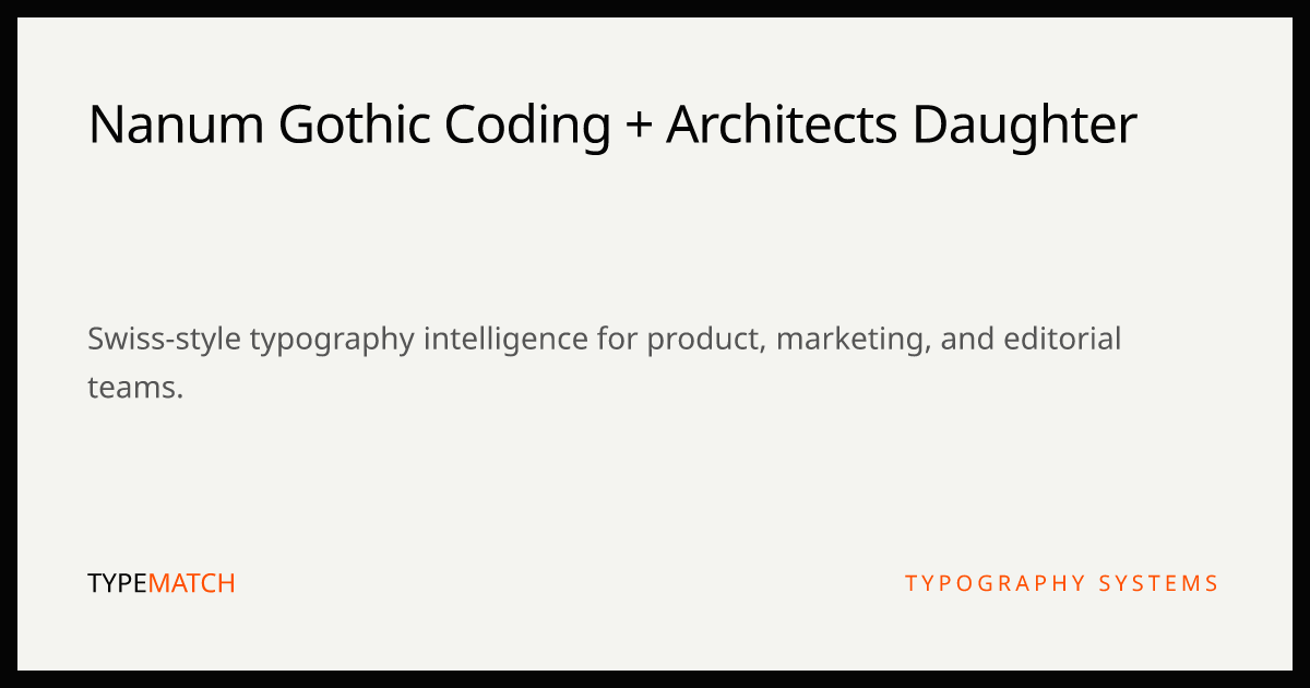 Nanum Gothic Coding & Architects Daughter Font Pairing