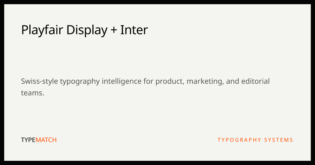 Playfair Display & Inter Font Pairing